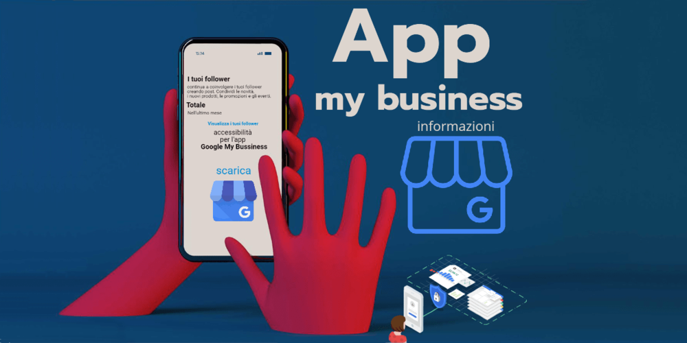 Google My Business App: informazioni e accessibilità